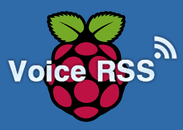 Using Voice RSS to Make a Raspberry Pi Talk – Behind The Scenes